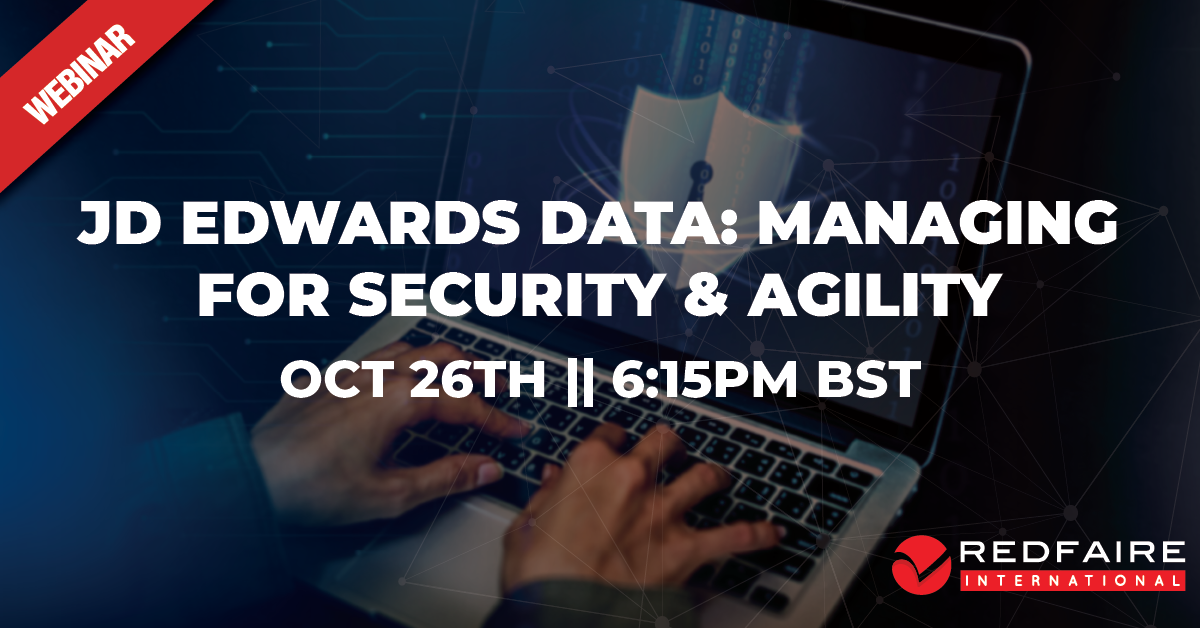 Webinar: JD Edwards Data: Managing for Security & Agility || OCT 26th ...
